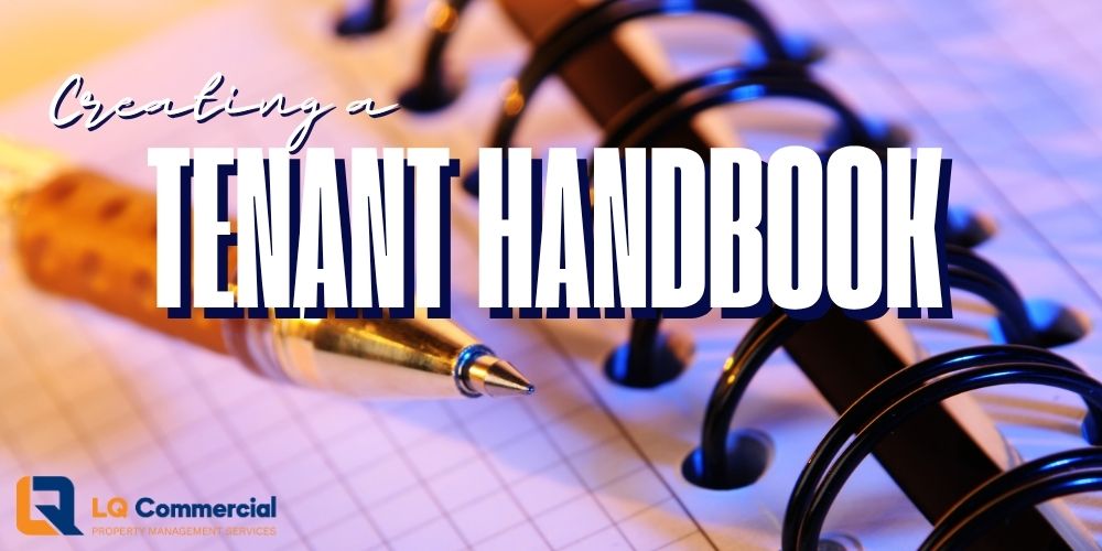 Creating a Commercial Property Tenant Handbook