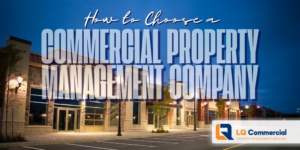 How to Choose the Right Commercial Property Management Team